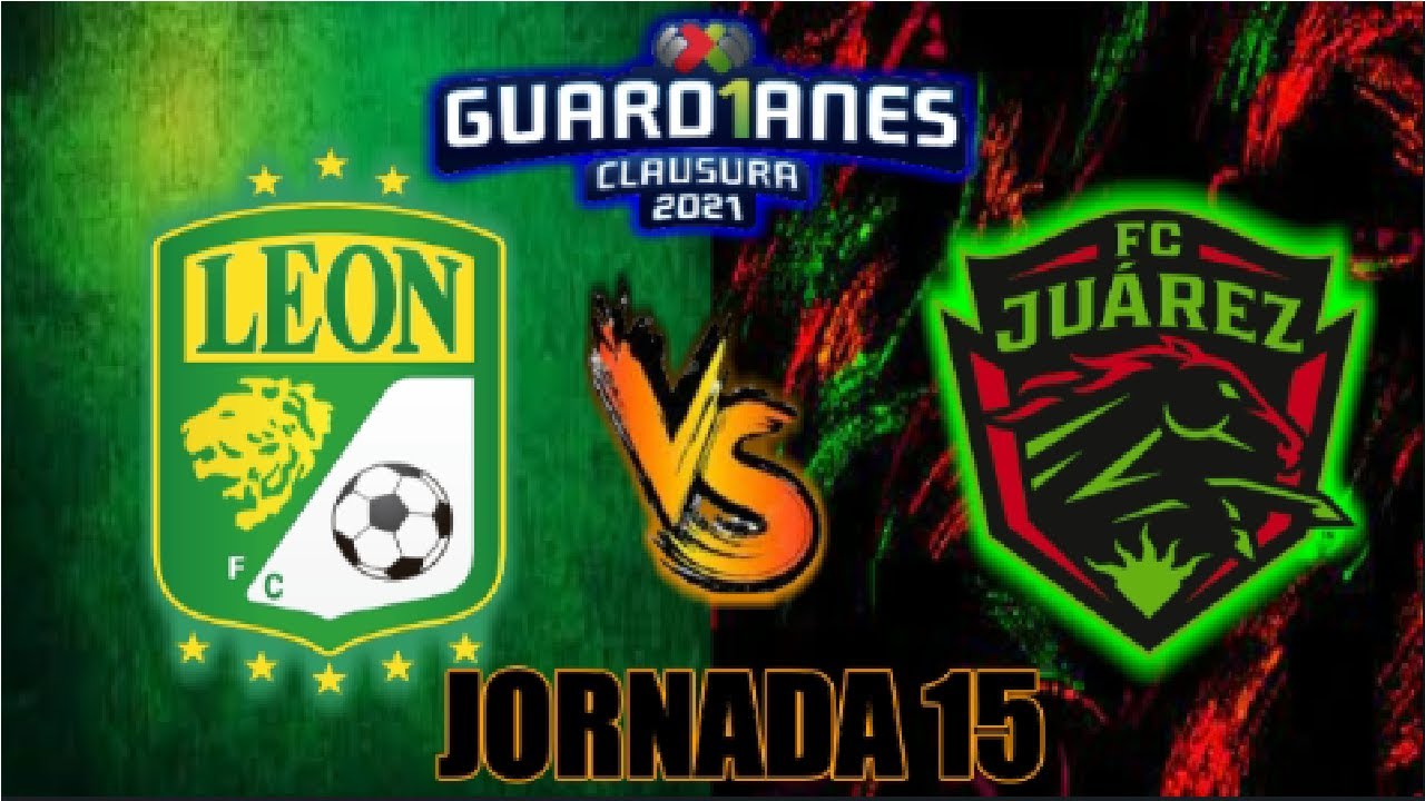 PREVIO LEON VS JUAREZ JORNADA 15 - YouTube