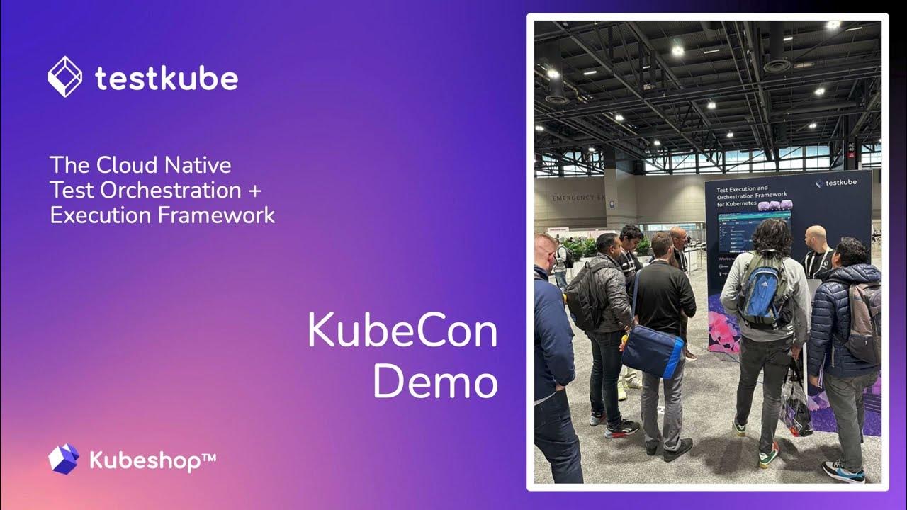 Testkube Kubecon Chicago 2023 Kubernetes App Testing Youtube
