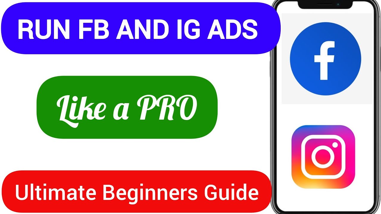How to Run Facebook & Instagram Ads for Beginners (Step-by-Step Guide ...