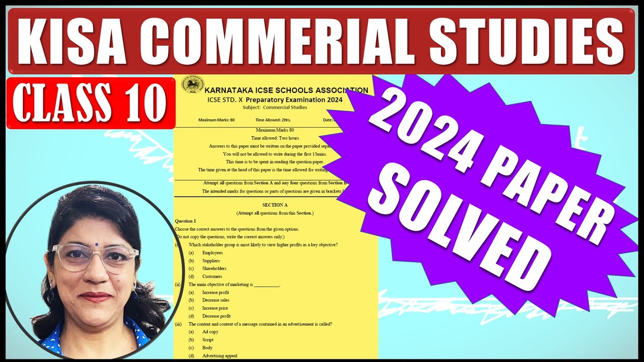 KISA COMMERCIAL STUDIES SOLVED | ICSE BOARD PREPARATORY PAPER 2024 - YouTube