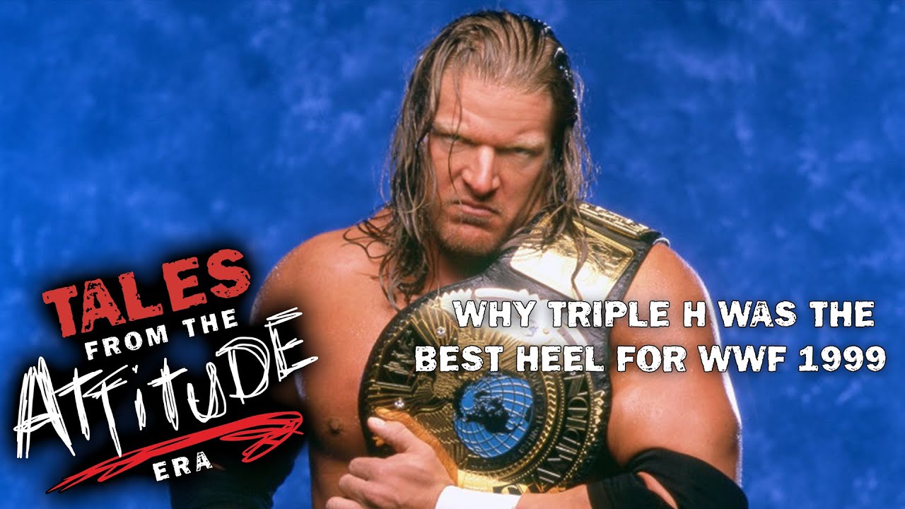 Why Triple H Was The Best heel for WWF 1999 - Tales from the Attitude ...