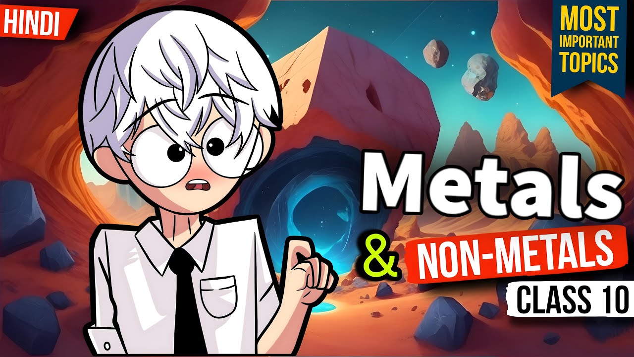 Metals and Non Metals class 10 One shot animation | Metals and Non ...
