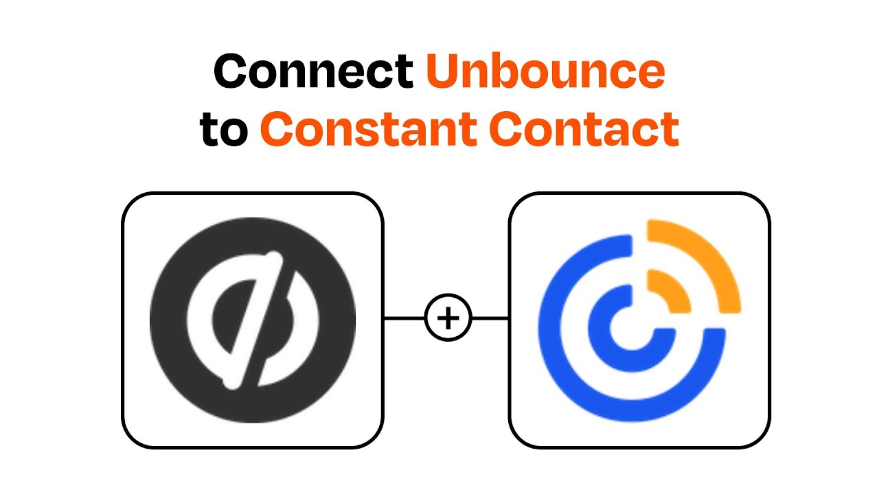 How to Connect Unbounce to Constant Contact - Easy Integration - YouTube