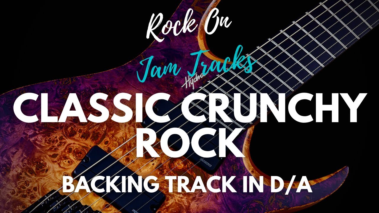 Classic Crunchy Rock Guitar Backing Track in D and A Minor - YouTube