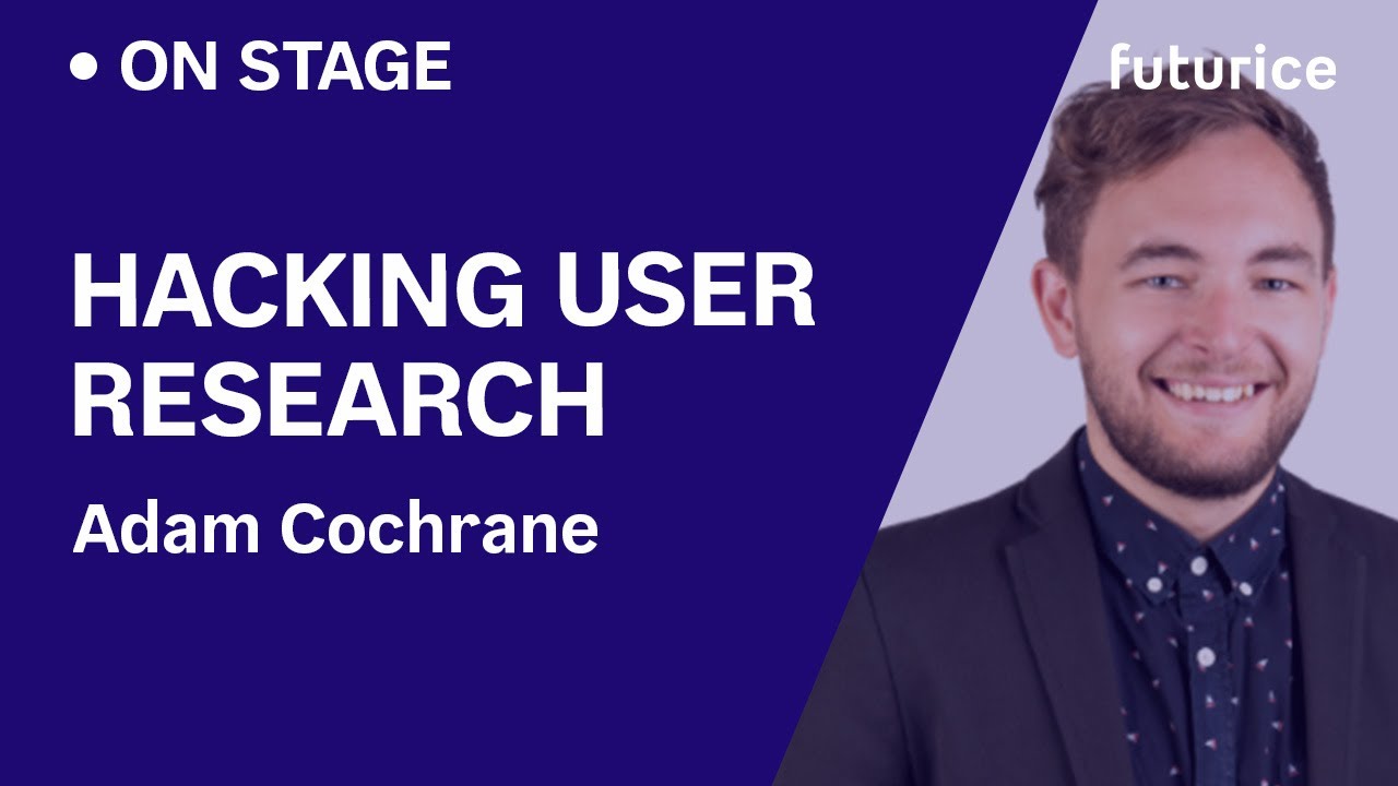 Futurice Show & Tell – Hacking User Research – Adam Cochrane - YouTube