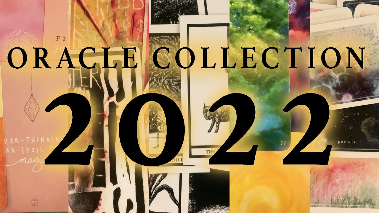 Oracle Deck Collection 2022 - YouTube