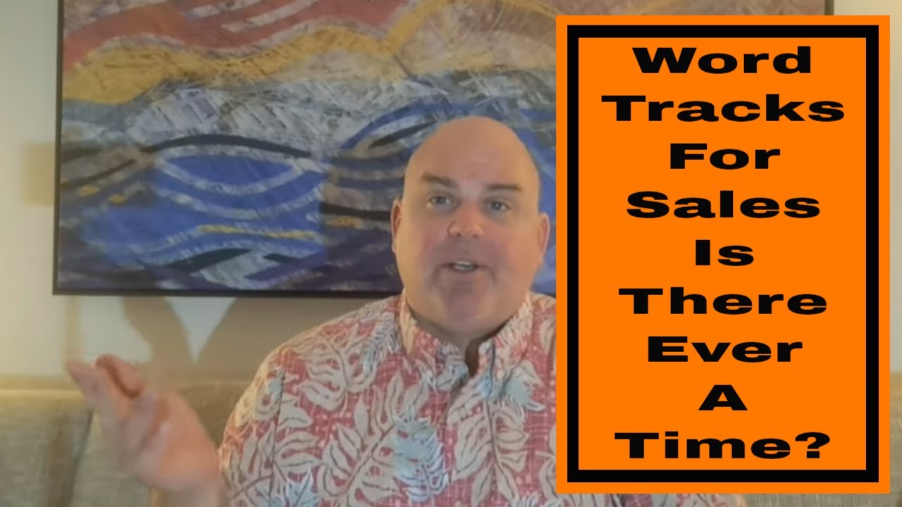 Word track for sales "Is there ever a time" - YouTube