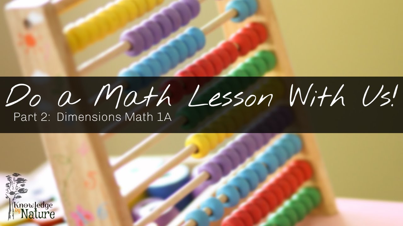 DO A LESSON WITH US! \\ HOMESCHOOL MATH LESSON \\ DIMENSIONS MATH HOW ...