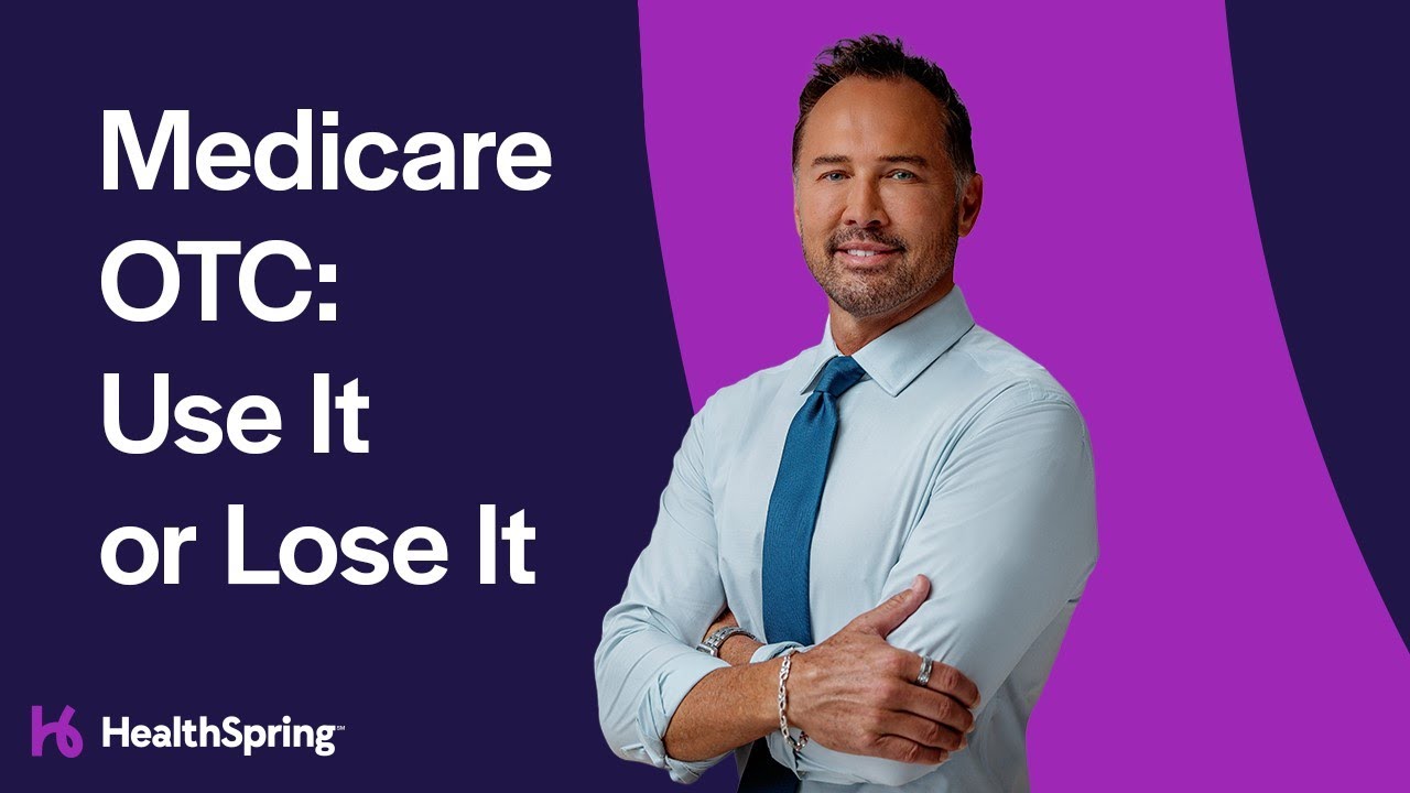 How to Use Your Medicare OTC Allowance | Flex Card Tips for Members ...