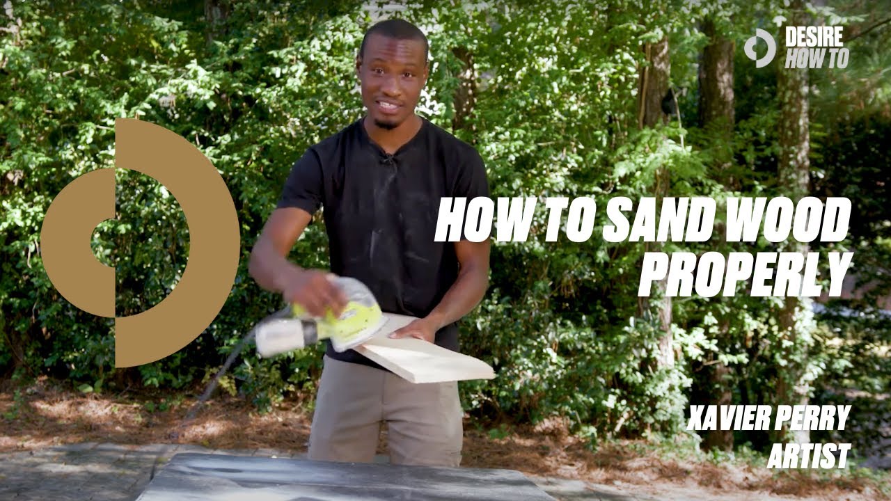 How To Sand Wood Properly | Xavier Perry - YouTube