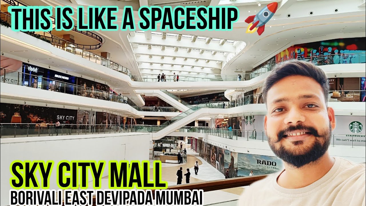 This Is Like A Spaceship | Sky City Mall By Oberoi | Near Borivali East ...