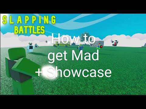 How to get Mad + Showcase || Slapping Battles - YouTube
