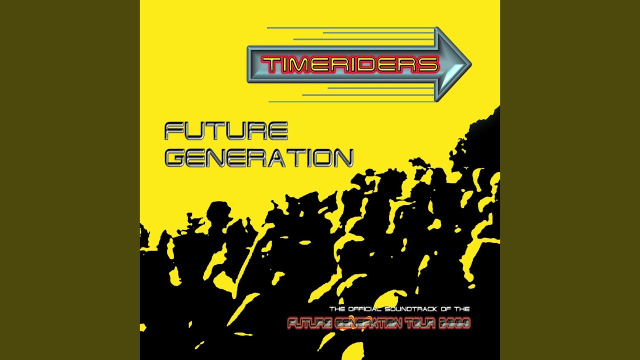 Future Generation - YouTube