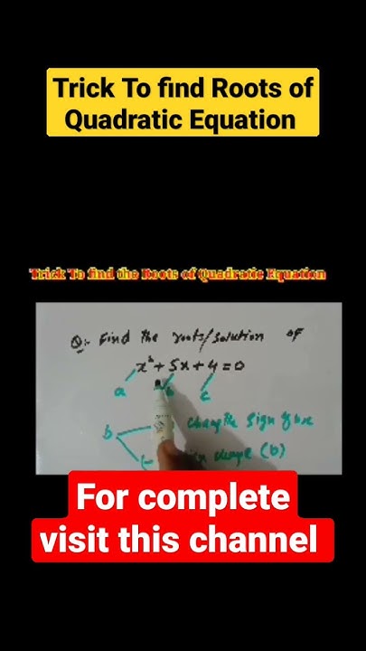 Quadratic equation|Roots of quadratic equation| Maths tricks - YouTube