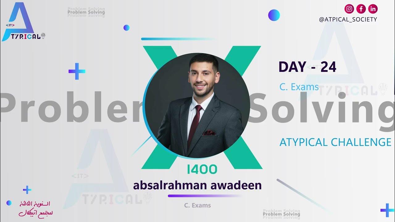 Problem X Solving - Day 24-C. Exams -( Arabic ) - YouTube