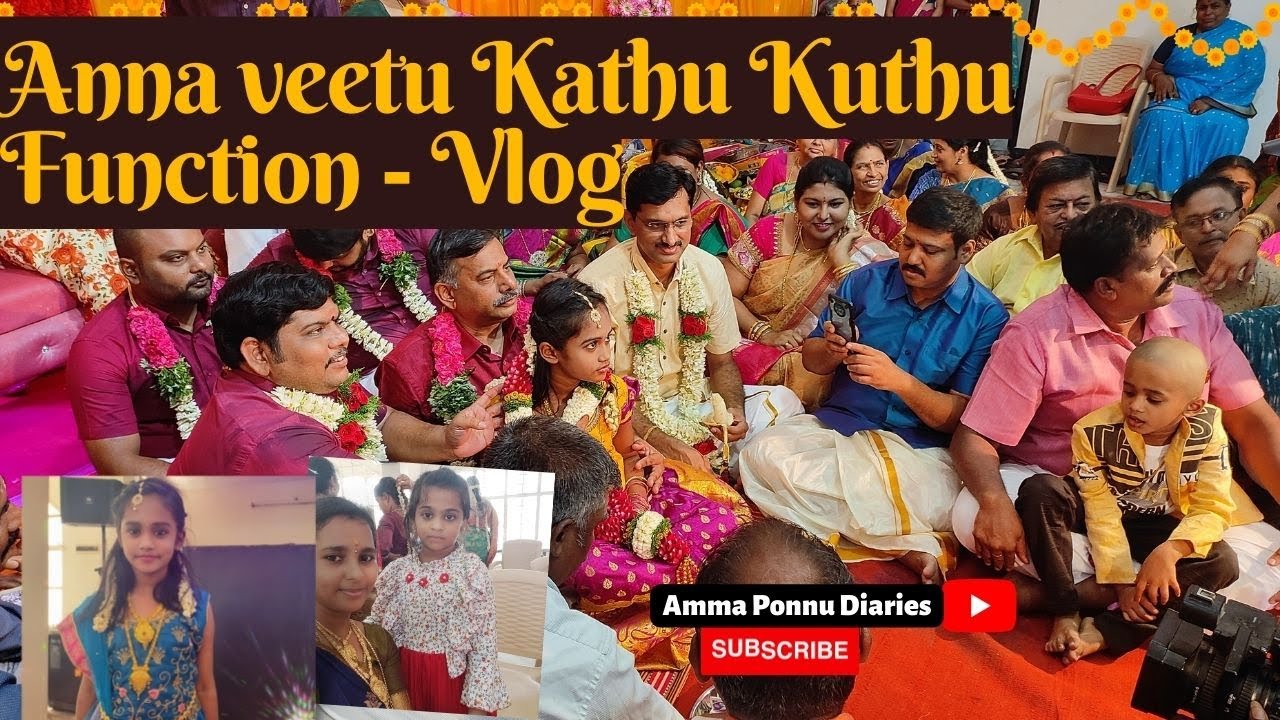 Kathu Kuthu Vlog Kathu Kuthu Function In Tamil Ear Piercing Trichy Youtube