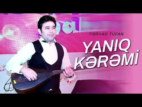 Yeni Mahnilar Ferhad Saz — Yanıq Kərəmi