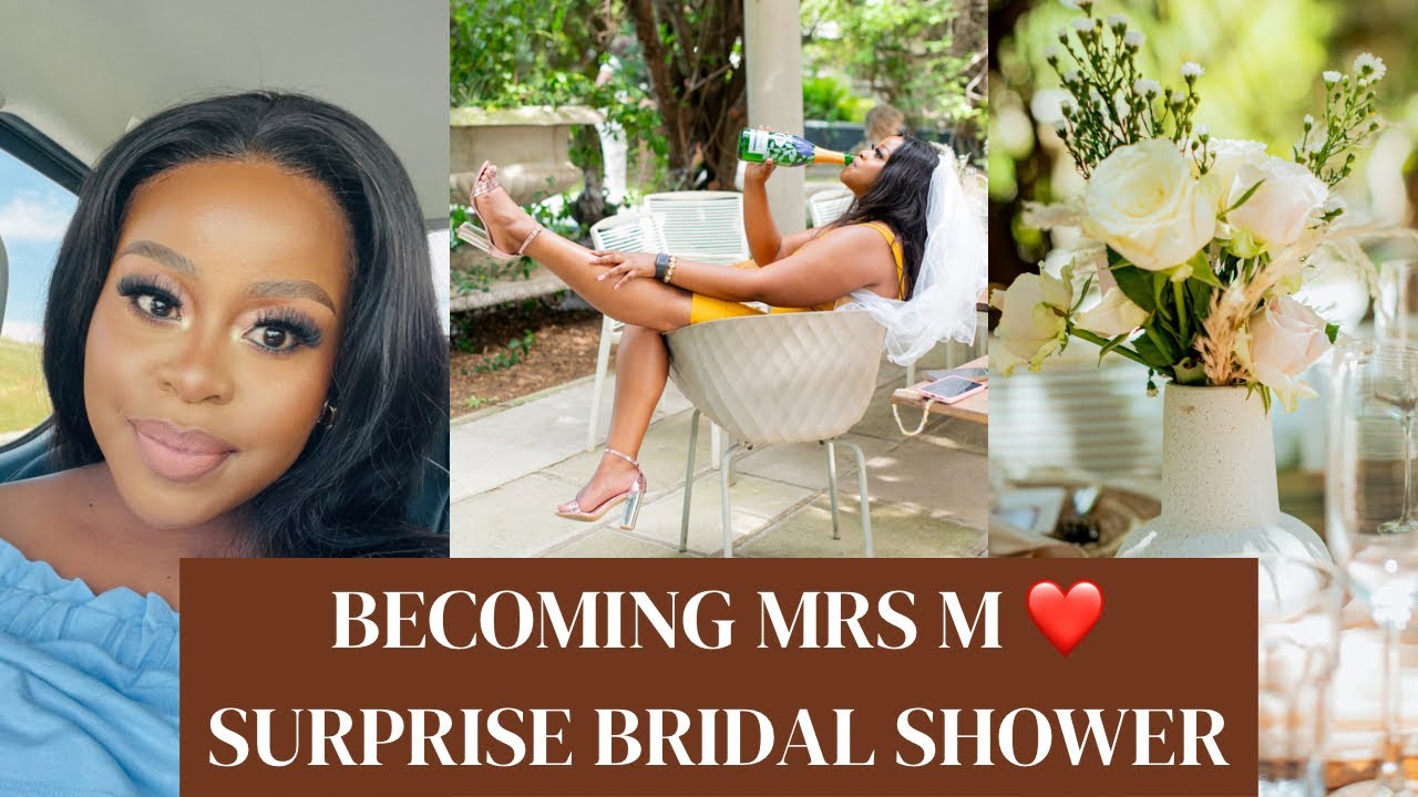 Becoming Mrs M | Surprise Bridal Shower | Make up Trial | Engagement ...