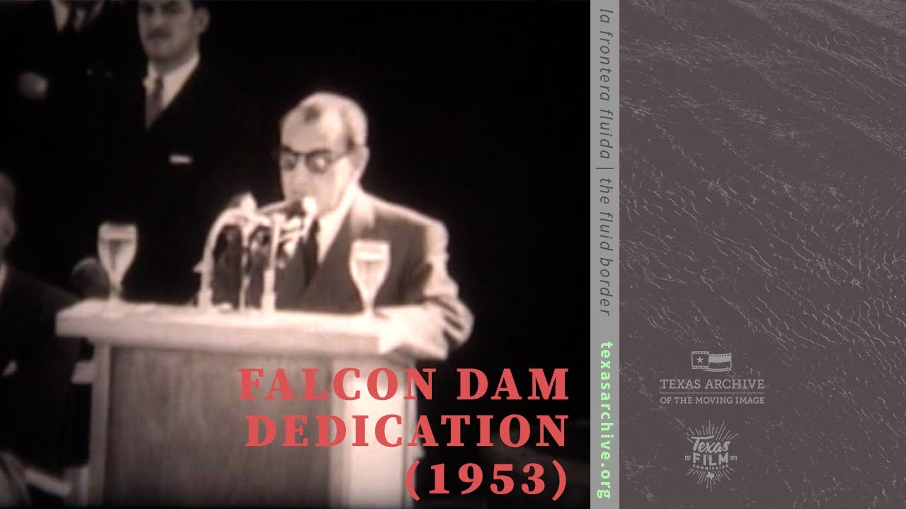 Falcon Dam Dedication (1953) - YouTube