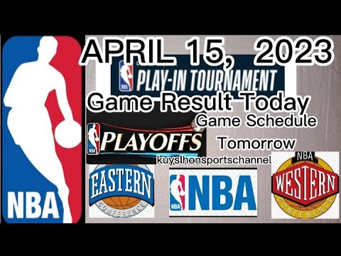 NBA Play in Game Result Today April 15, 2023 l Play offs Game Schedule ...