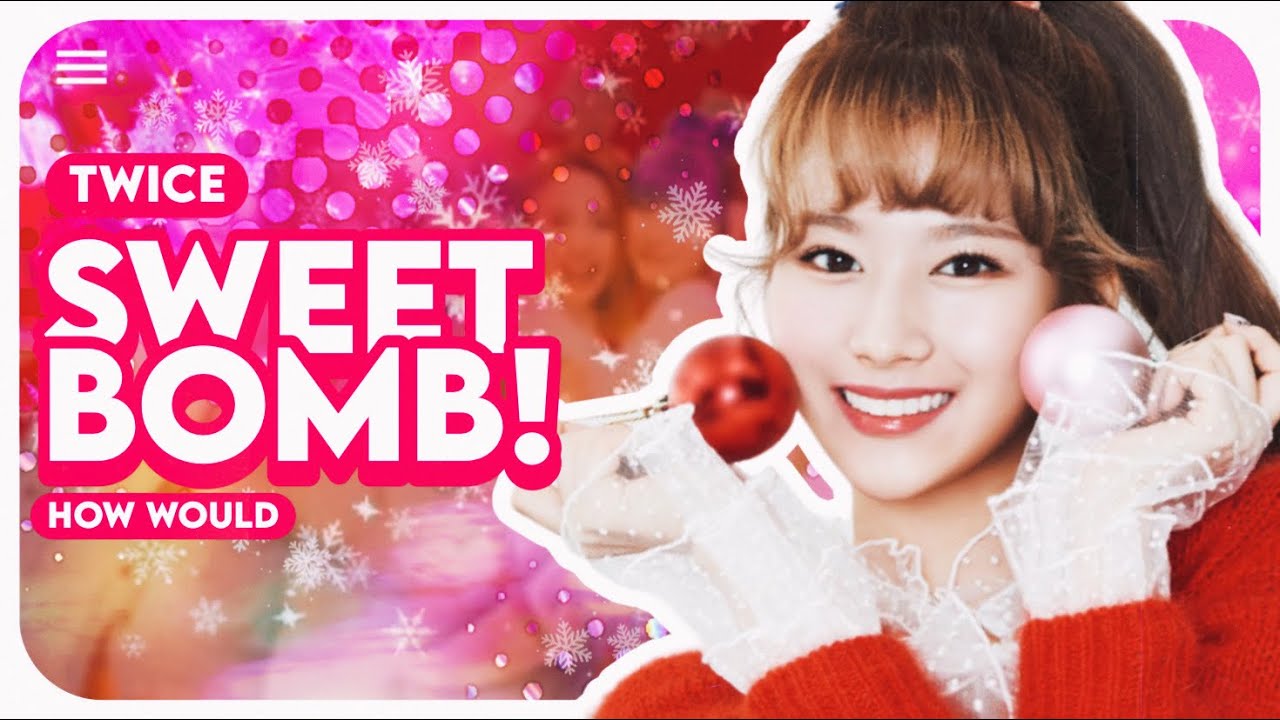 How would TWICE sing SWEET BOMB! by NIZIU? (Line distribution) - YouTube