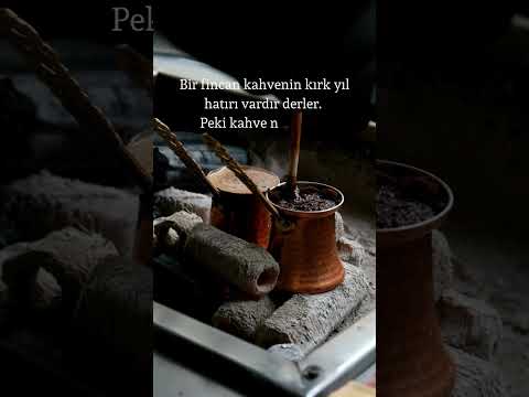 Kahvenin Dilinden: Hatır Bilenden Huzur Verene