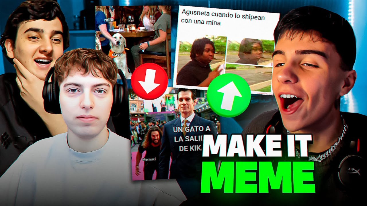 DAVOO XENEIZE, MERNUEL Y LA AGUSNETA JUEGAN MAKE IT MEME - YouTube