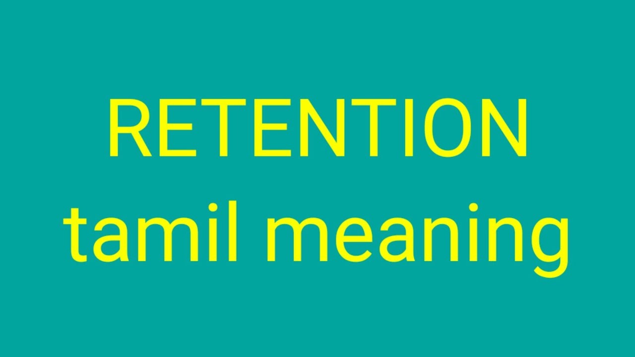 RETENTION Tamil Meaning sasikumar YouTube