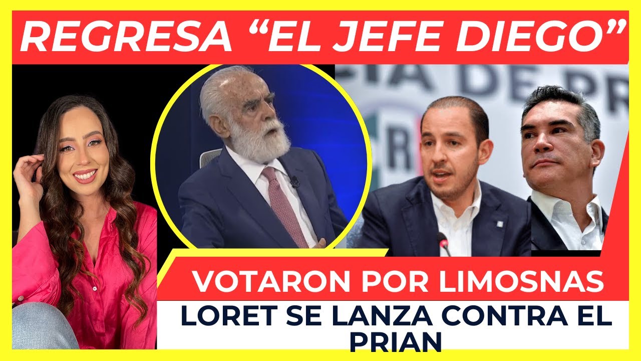 ¡SIGUEN LLORANDO! El "jefe Diego" y Loret le REPROCHAN al PRIAN - YouTube