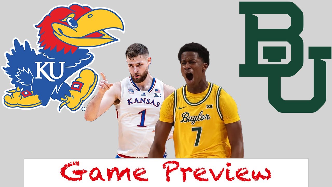Kansas vs Baylor Game Preview - YouTube