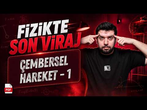 #6 FİZİKTE SON VİRAJ | DÜZGÜN ÇEMBERSEL HAREKET - 1 #yks2026 #fizik