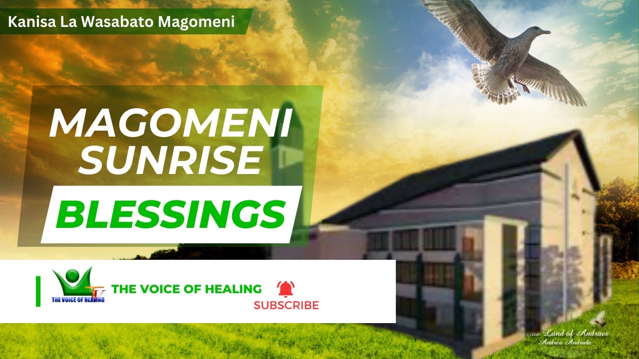 MAGOMENI SUNRISE BLESSINGS | MCH: ENDSON MABAMBA | MALENGO MAKUBWA ...
