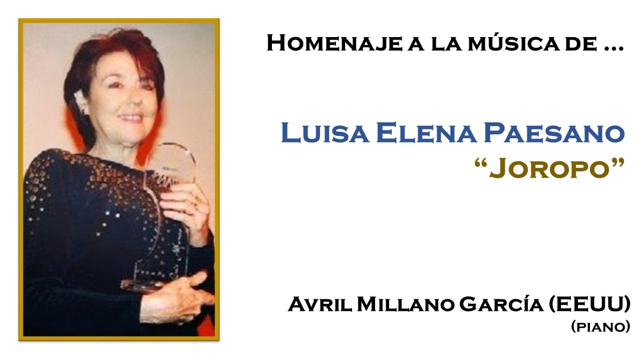 Homenaje a la música de ... Luisa Elena Paesano: "Joropo" - YouTube