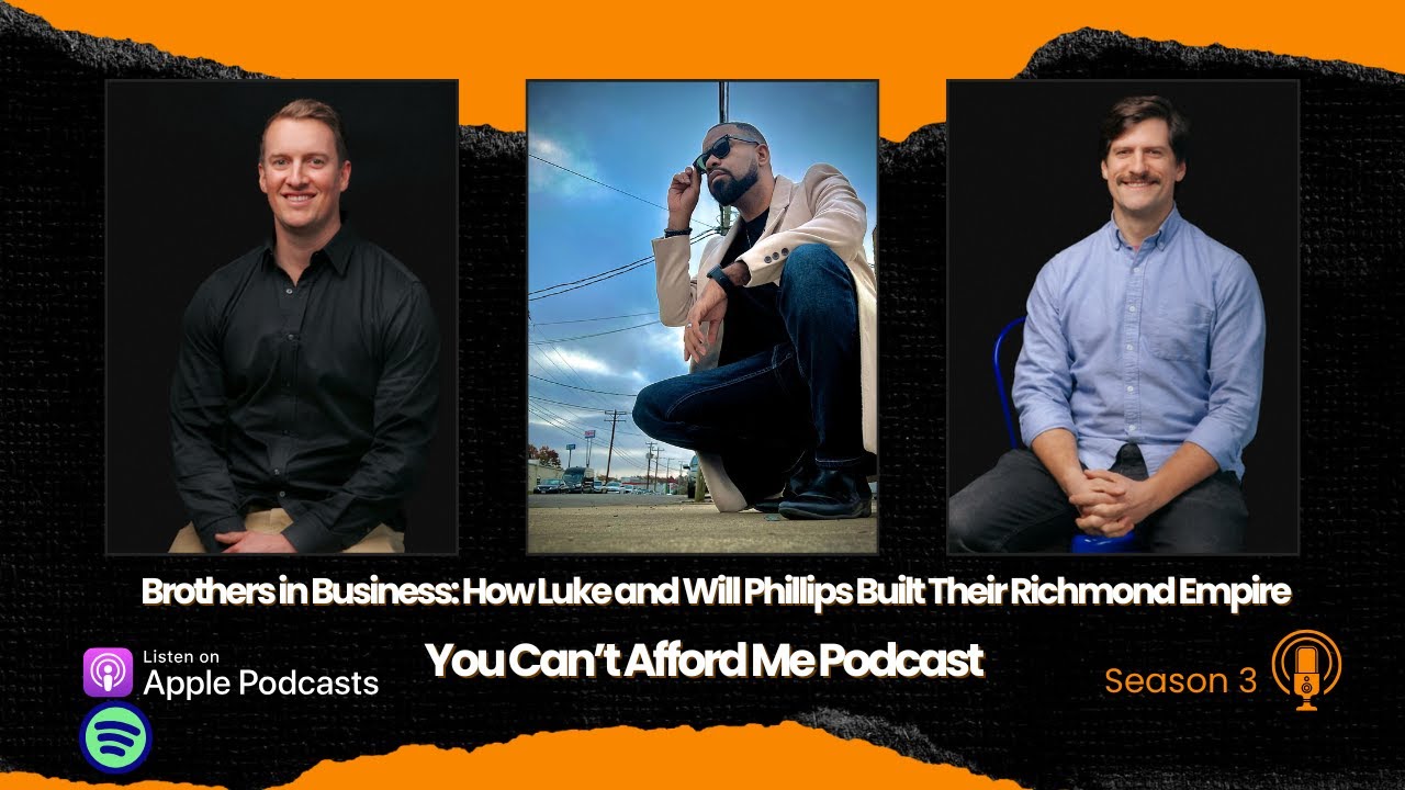 Brothers in Business: How Luke and Will Phillips Built Their Richmond ...