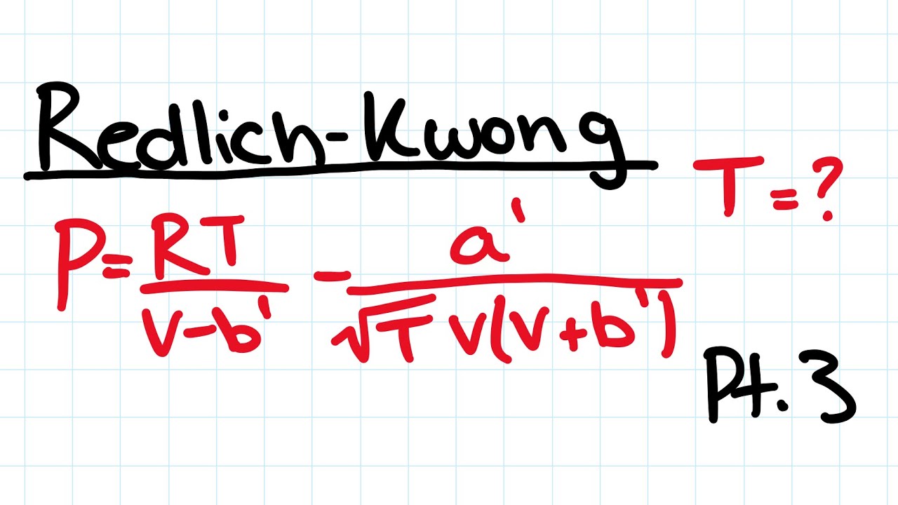 Redlich Kwong EOS: Example 3 - YouTube