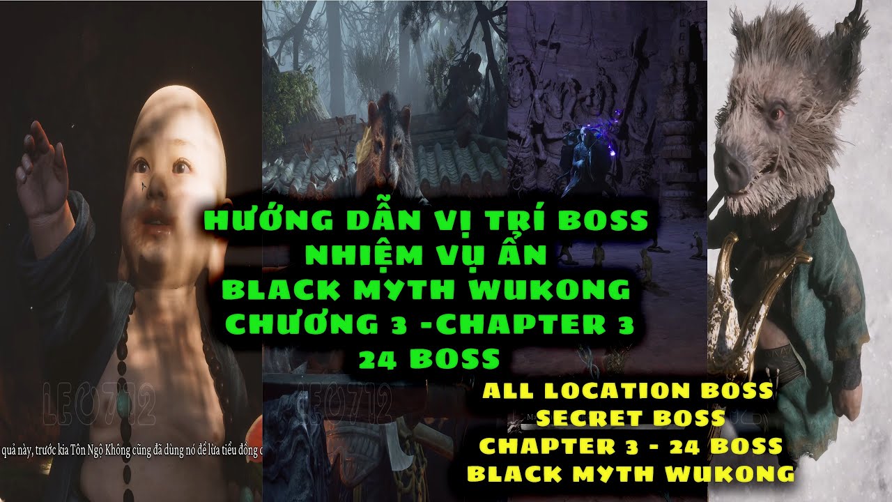 Hướng dẫn vị trí BOSS nhiệm vụ ẩn Black Myth Wukong Chương 3 Chapter 3 ...