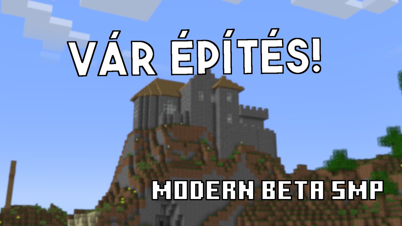 HATALMAS várépítés | Modern Beta SMP - YouTube
