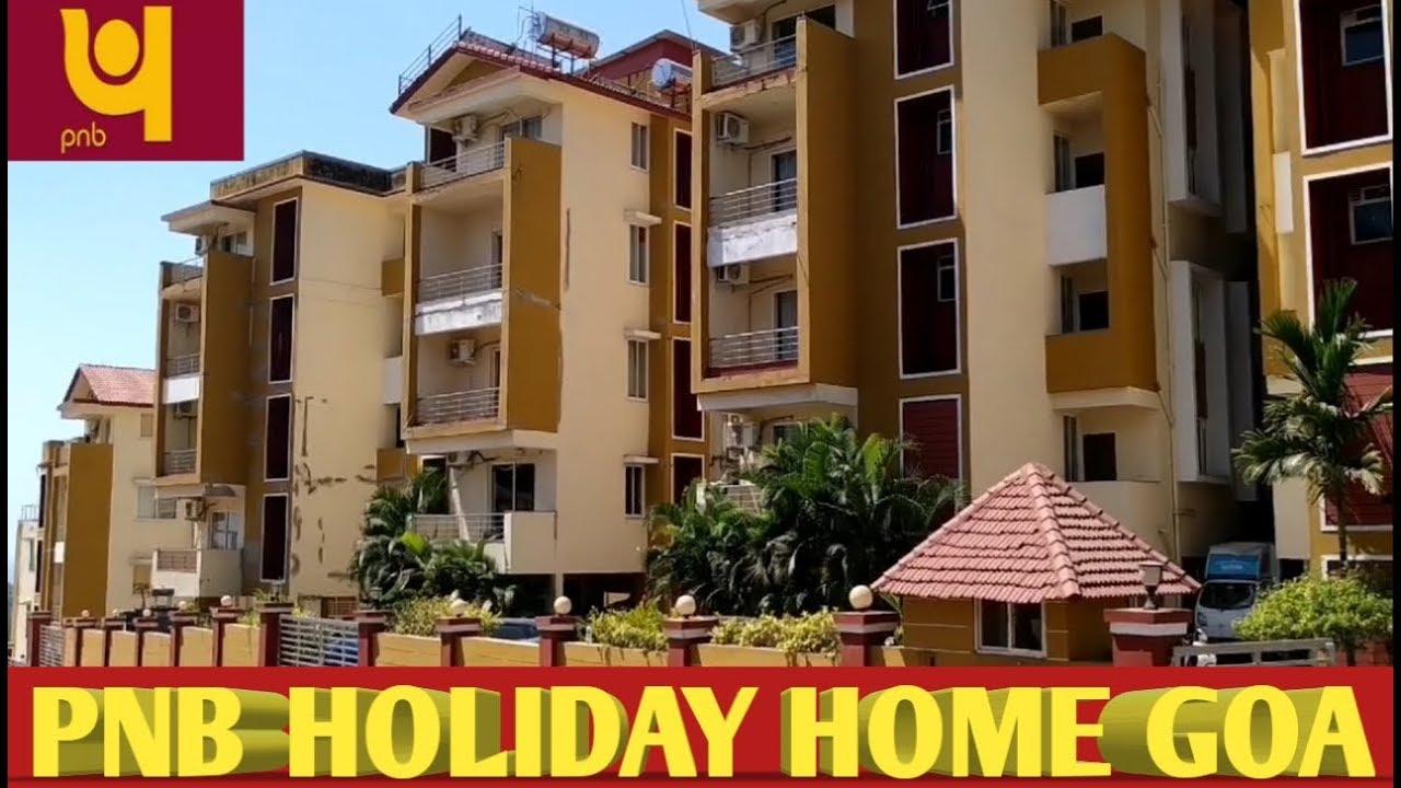 PNB HOLIDAY HOME GOA | Ocean View Apartment Goa | Hotel in Goa - YouTube