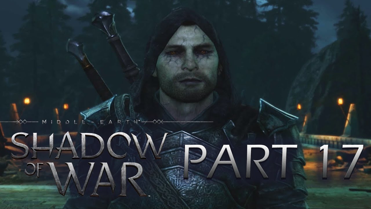 SHADOW OF WAR Walkthrough (Nemesis/Max Stealth) # 17 – DARK TALION ...