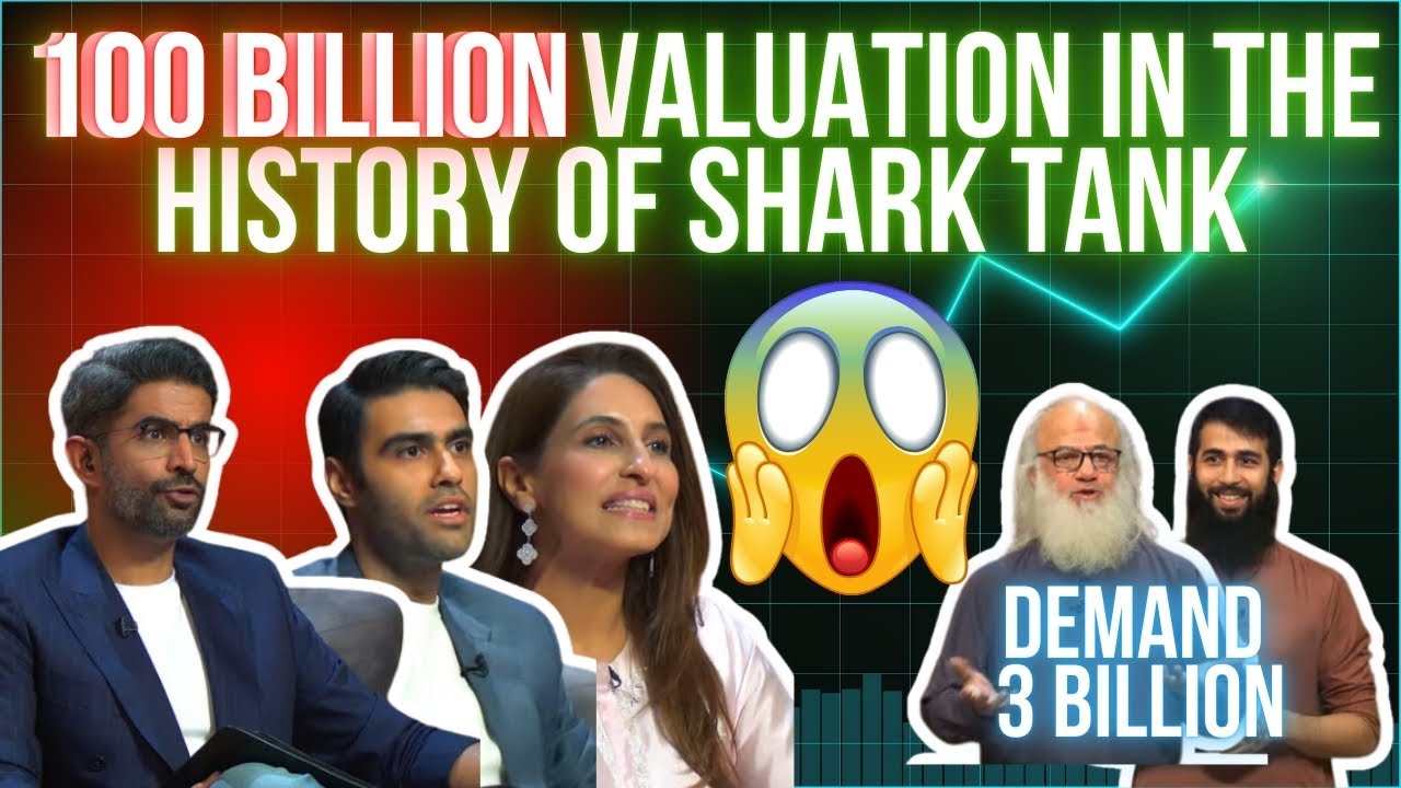 Shark Tank Pakistan 100 Arab Valuation | Demand 300 Crore Shocks ...