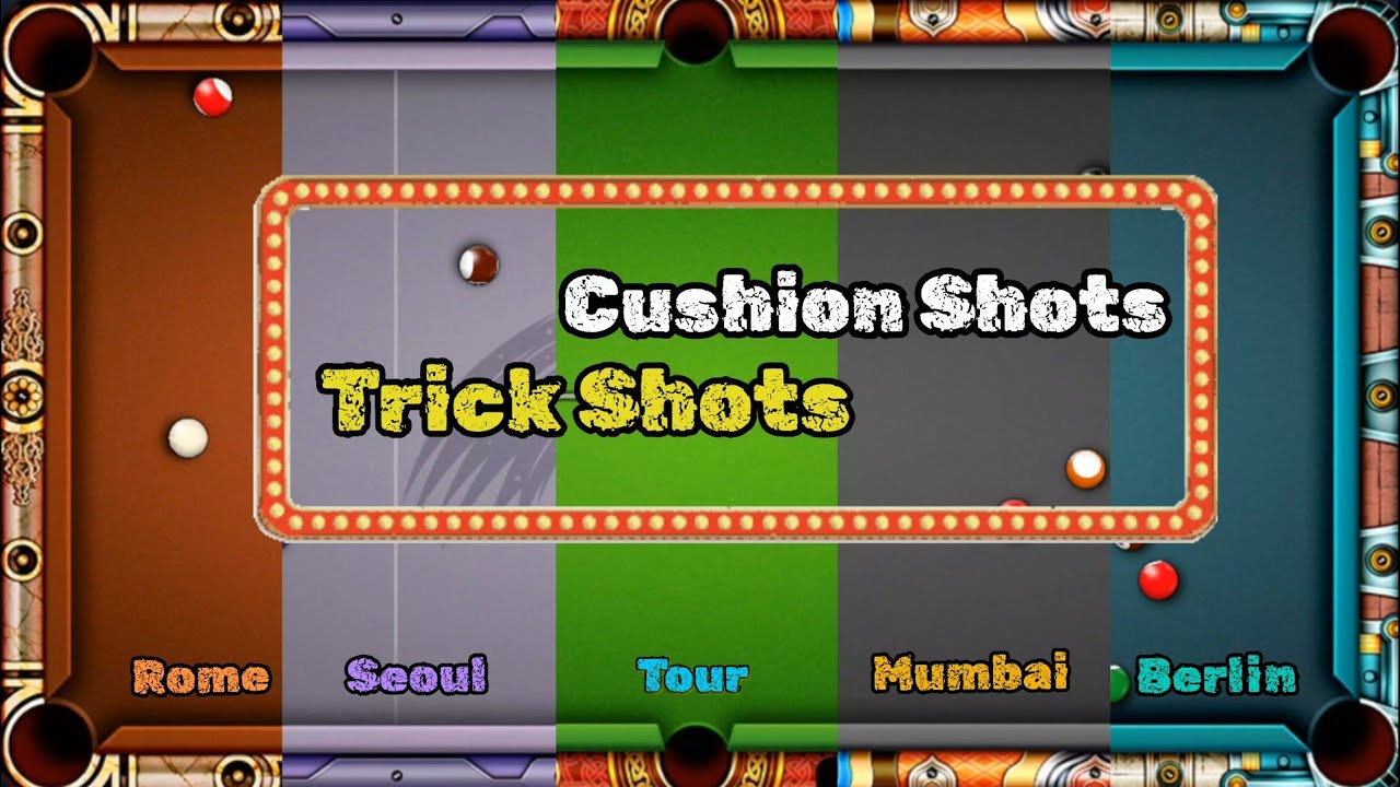 8 BP, 8 Ball Pool, Cushion Shots, Trick Shots - YouTube