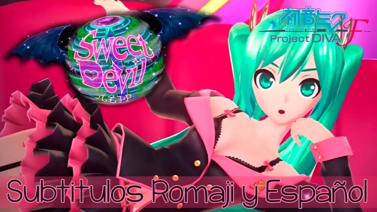 Hatsune Miku - Sweet Devil (Project Diva F) sub Romaji y Español - YouTube