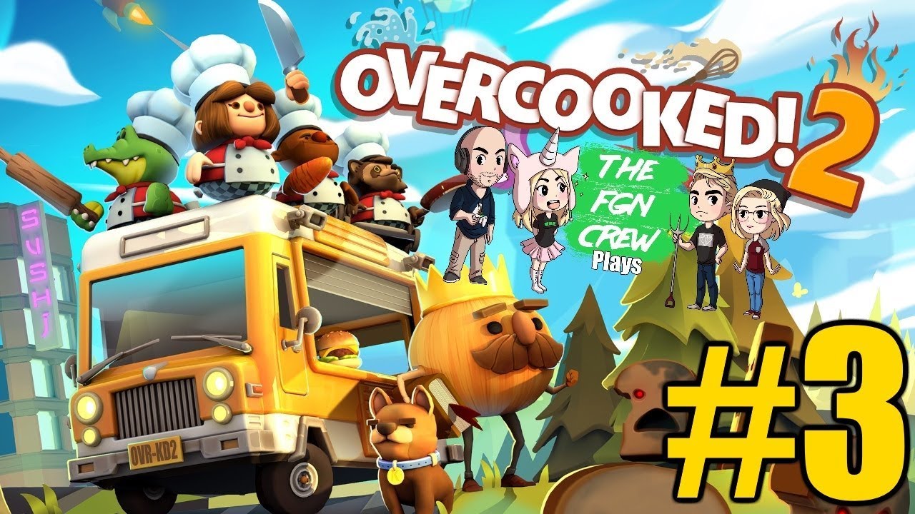 FIRE! | OVERCOOKED 2 GAMEPLAY #3 - YouTube