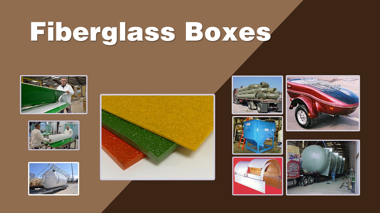 Fiberglass Box Manufacturers, Suppliers, and Industry Information - YouTube