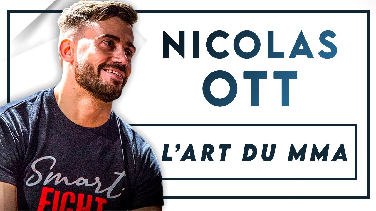 #127 Nicolas Ott - L'Art du MMA - YouTube
