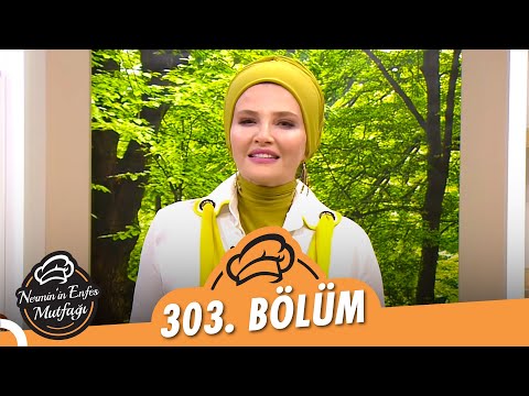 Nermin'in Enfes Mutfağı 303. Bölüm (02 Haziran 2022)