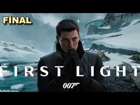 🔴 [FiNAL] KİMSENİN KANI YERDE KALMAYACAK | 007: First Light 4. Bölüm (Türkçe)