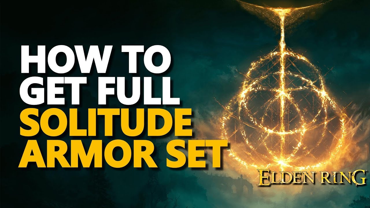 How to get full Solitude Armor Set Elden Ring - YouTube