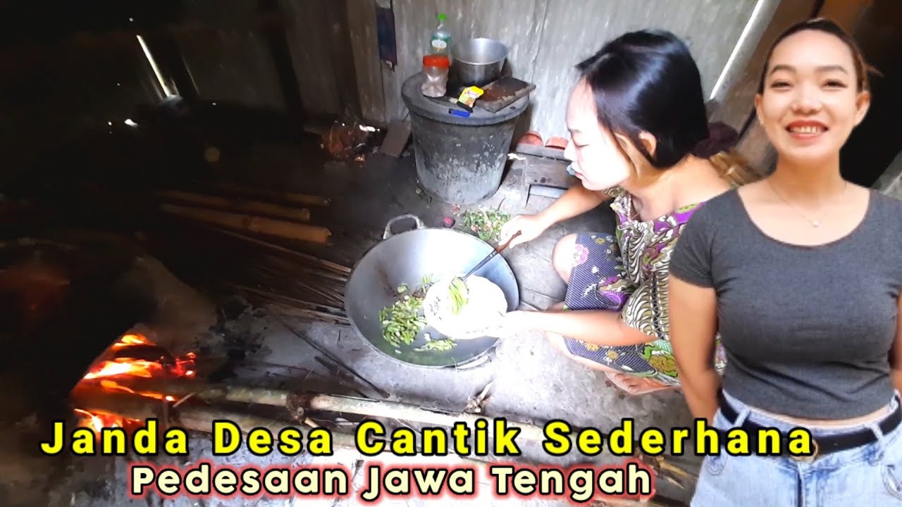 Janda Desa Cantik Sederhana Bikin Nikmat Apanya.. Pedesaan Jawa Tengah ...
