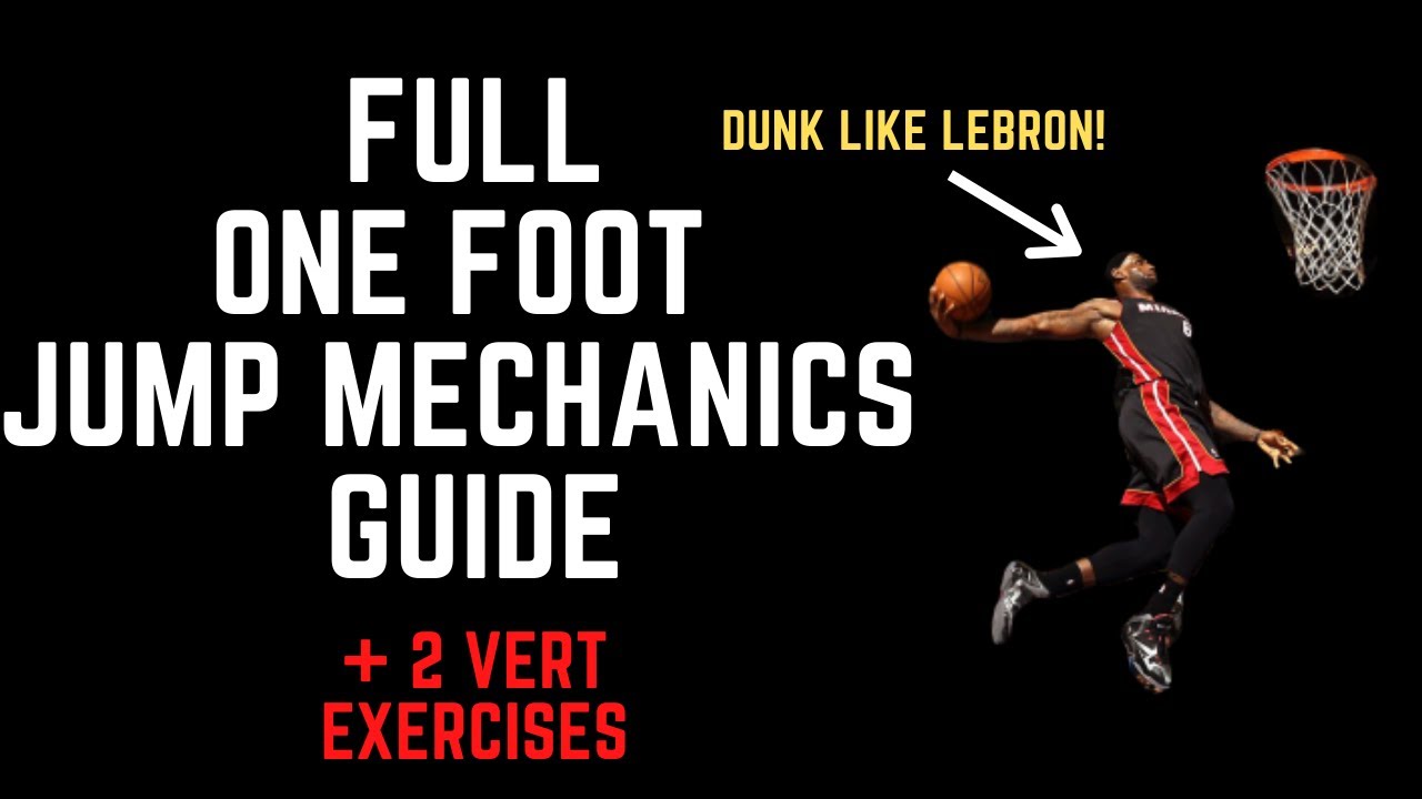 One Foot Jump Mechanics Guide + 2 Drills to IMPROVE your Vertical ...